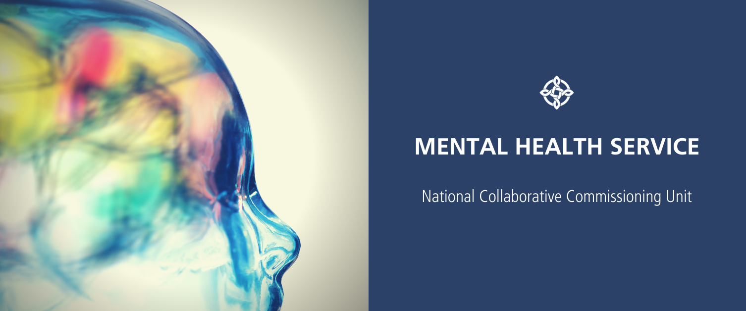 NHS Wales Mental Health Services - National Collaborative Commissioning ... NHS Wales Mental Health Services - National Collaborative Commissioning ...