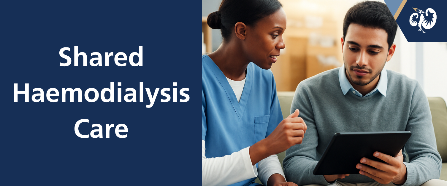 Shared Haemodialysis Care - Welsh Kidney Network